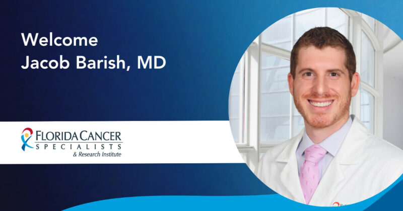FCS Welcomes Medical Oncologist Jacob L. Barish